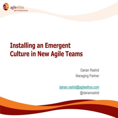Installing an Emergent Culture in New Agile Teams | PPTX | Family and ...