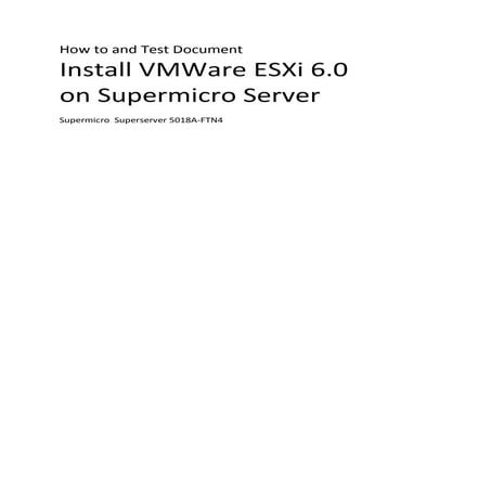 Installing vm ware esxi 6.0 on supermicro server | PDF