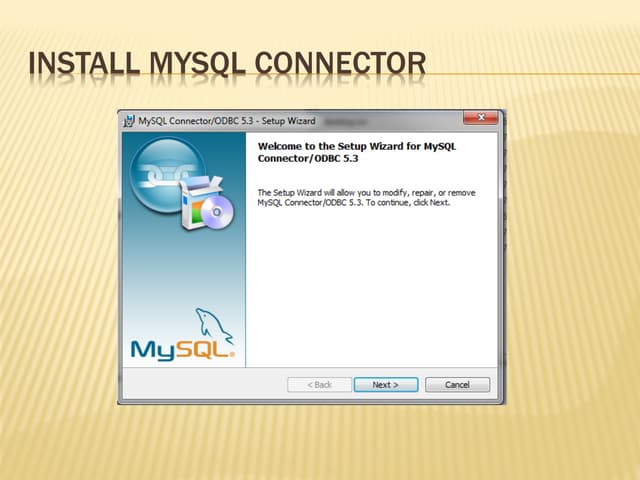 Install mysql connector | PPT Install mysql connector | PPT