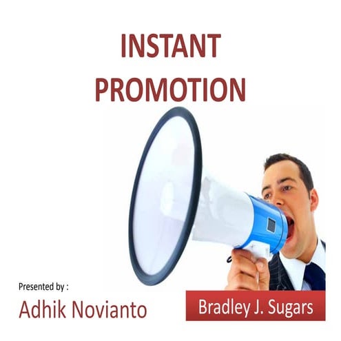Instant Promotions | PPT