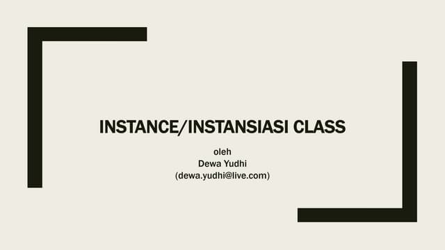 Instance Instansiasi Class Ppt