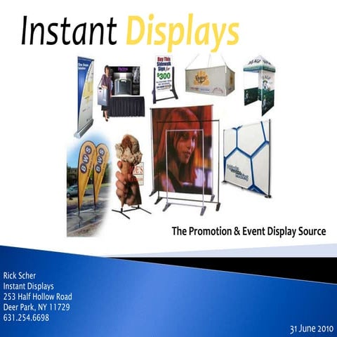Instant Displays | PPT