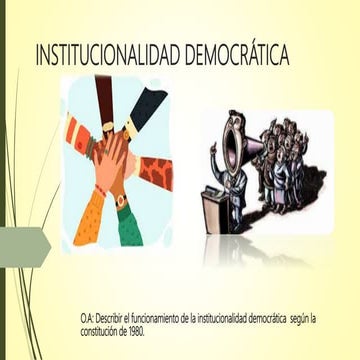 INSTITUCIONALIDAD DEMOCRÁTICA 4 ° MEDIO.pptx