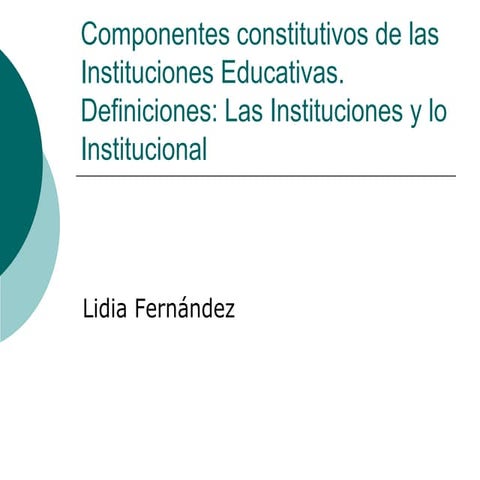 35. Fernandez Lidia - El analisis de lo institucional en la escuela (1).pdf