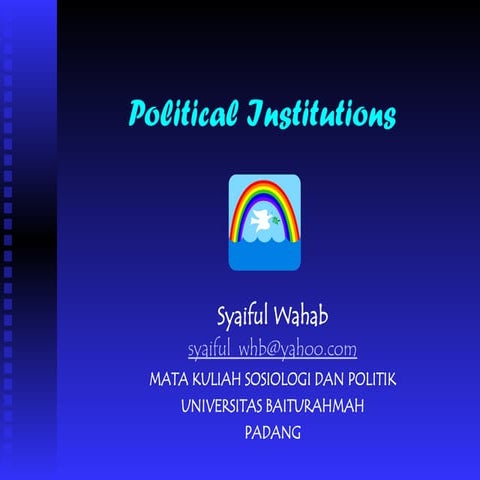 PENGANTAR ILMU POLITIK INSTITUSI POLITIK.PPT