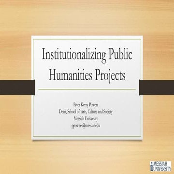 Institutionalizing Public Humanities Projects.pptx