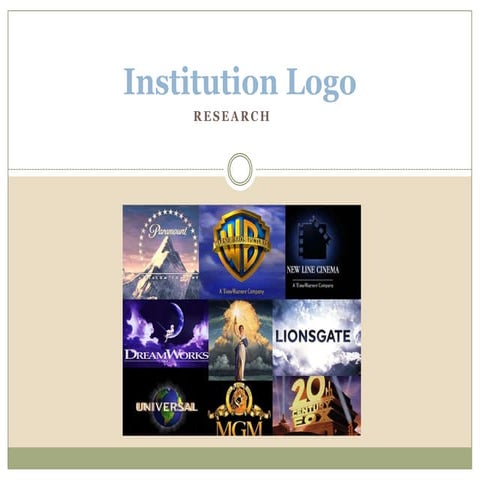 Institutional logo research | PPTX | Media Industry | Industries