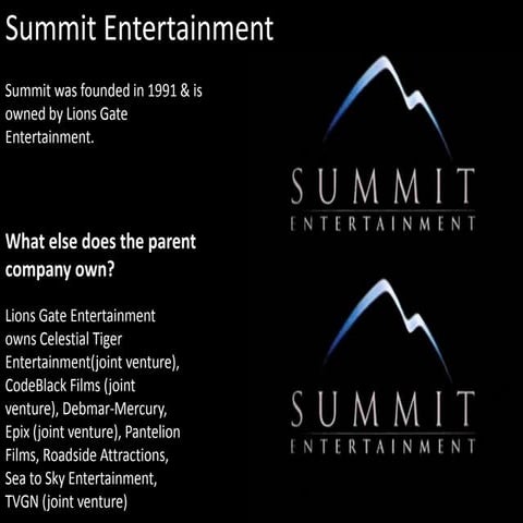 Case study on summit entertainment | PPTX