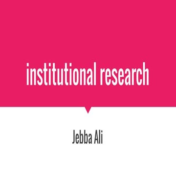 Institutional research media | PPT