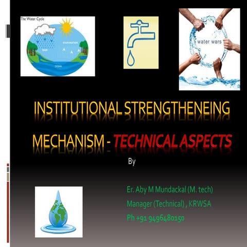 Institutional strengtheneing mechanism technical aspects | PPT