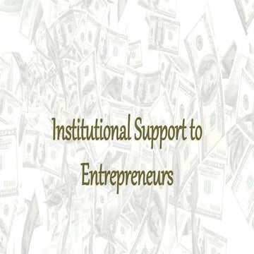 Institutional support to entrepreneurs | PPTX