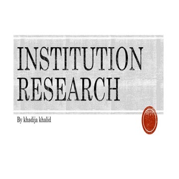 Institution research. | PPT