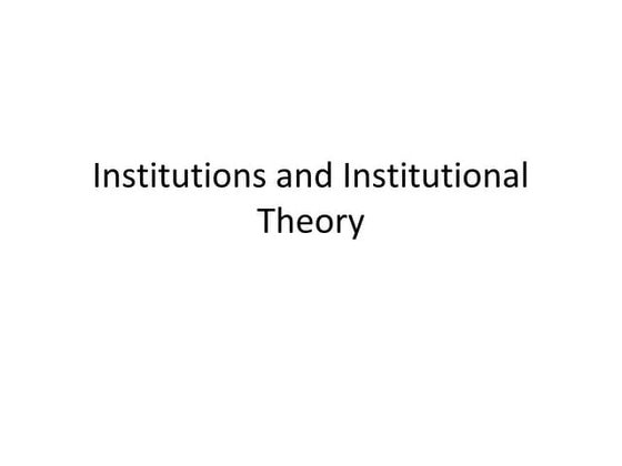 Institutional theory | PPT