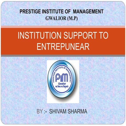 Institution support to entrepunear | PPT