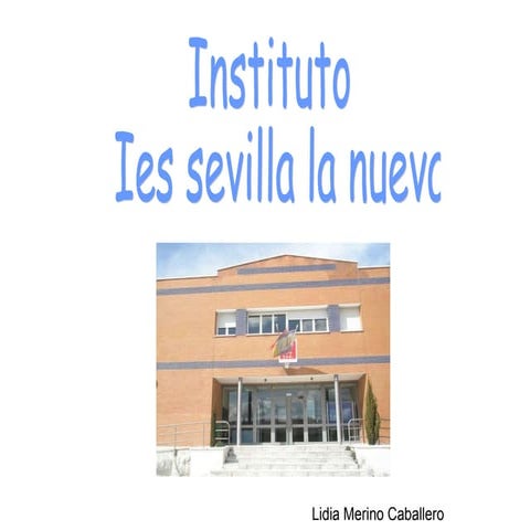 Instituto Ies Sevilla La Nueva | PPT