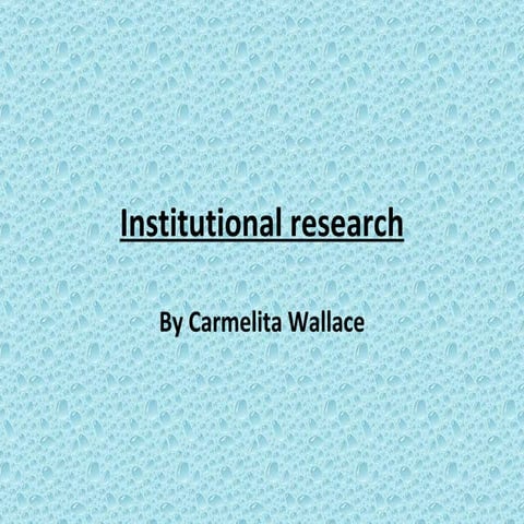 Institutional Research | PPT