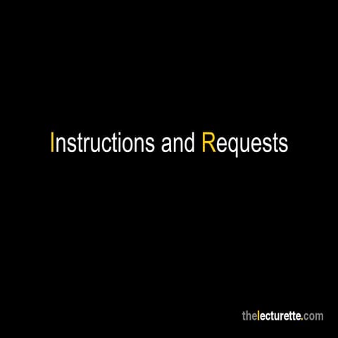 Instructions and Requests | PPT