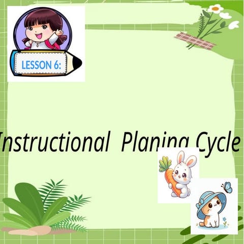 Instructional Planning Cycle- Teaching English | PPTX