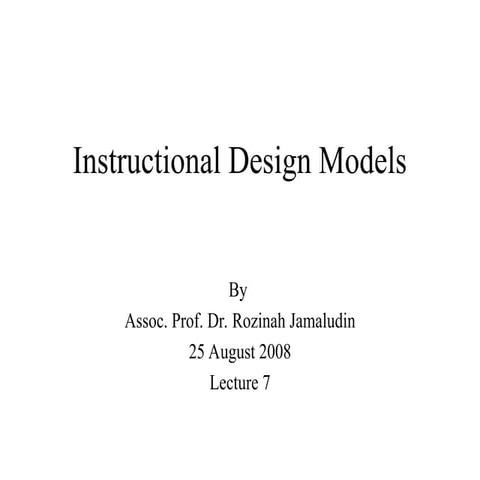 Instructional Design Models Ppttttsafsfsaf Ppt