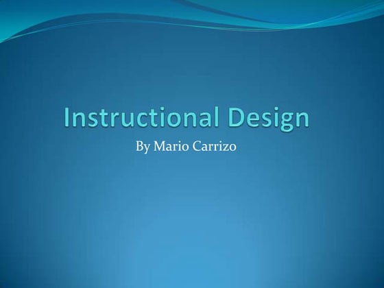 Instructional design project 1 | PPTX