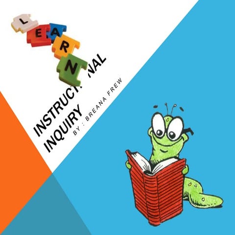 Instructional inquiry | PPT