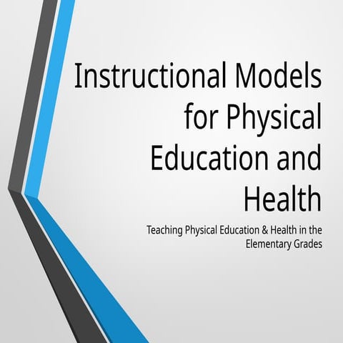 4Instructional_Models_PE_AND Health.pptx