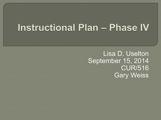 Instructional plan and presentation | PPT