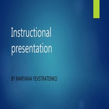 Instructional presentation. m yevstratenko | PPTX
