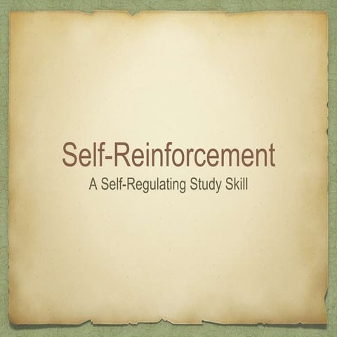 Self-Reinforcement | PPTX