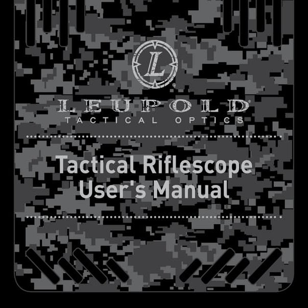 Instruction Manual LEUPOLD Tactical Scope | Optics Trade | PDF