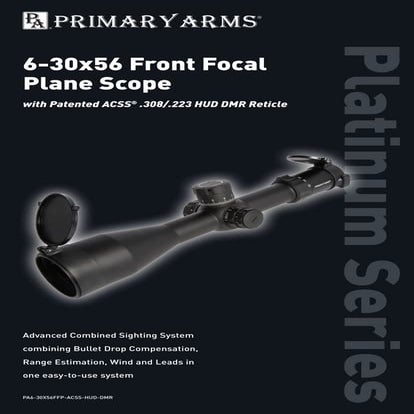 Instruction Manual | Primary Arms PLX5 6-30x56 FFP with ACSS HUD DMR ...
