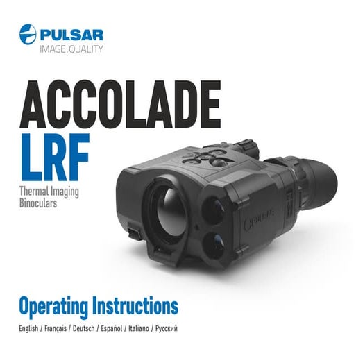 Instructions Manual | Pulsar Accolade LRF XP50, XQ38 Thermal Imaging Binocular | Optics Trade | PDF