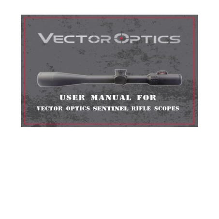 Instruction Manual | Vector Optics Sentinel Rifle Scopes | Optics Trade ...