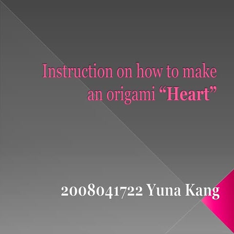 Instruction on how to make an origami | PPT