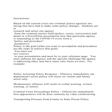 InstructionsBased on the current crisis our criminal justic.docx