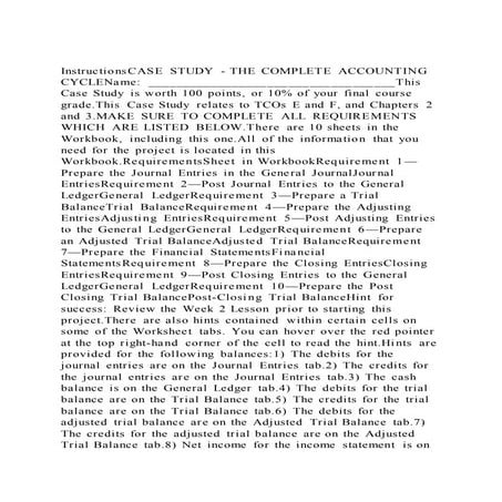 InstructionsCASE STUDY - THE COMPLETE ACCOUNTING CYCLEName ______ | DOCX