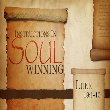 Instructions in Soulwinning | PPTX