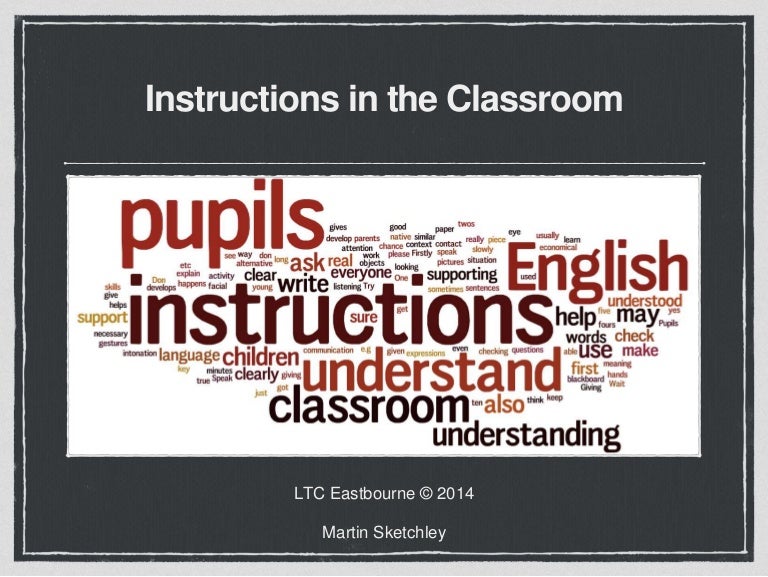Instructions in the classroom