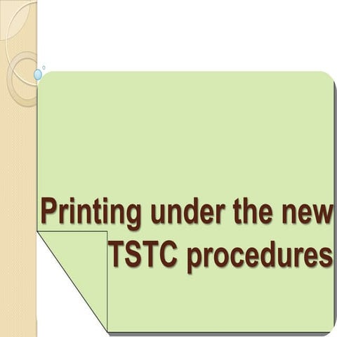 Instructions Powerpoint New Printing Procedures | PPTX