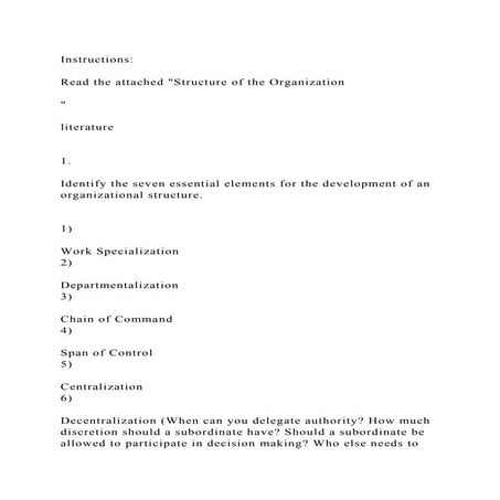 InstructionsRead the attached Structure of the Organization.docx