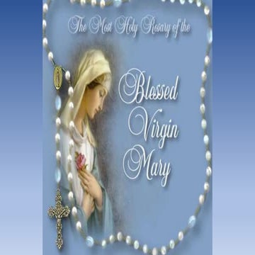 The Holy Rosary The Holy Rosary The Holy Rosary | PPT