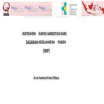 Instrumen Akreditasi KARS Sasaran Keselamatan Pasien (SKP).pptx