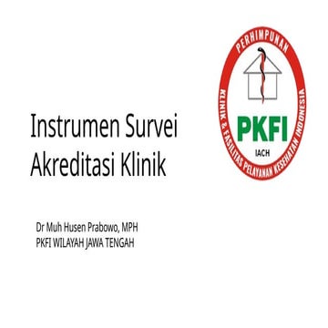 Instrumen Akreditasi Klinik TOT PKFI.pptx