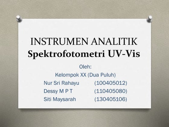 Spektrofotometri uv vis : konsep dasar spetroskopi uv vis | PPT