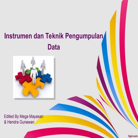 instrumen dan teknik pengumpulan data.ppt