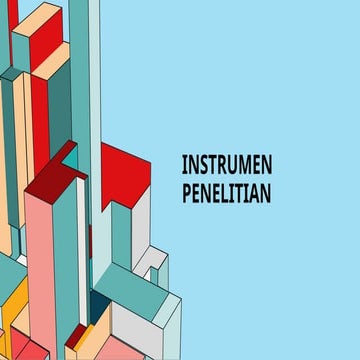 Instrumen Penelitian atau alat ukur riset | PPTX