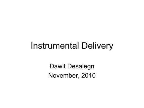 Obstectrical instruments and their uses | PPT