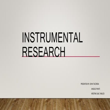 INSTRUMENTAL RESEARCH.pptx