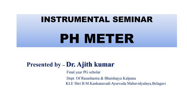 pH determination (electrometric method) | PPTX
