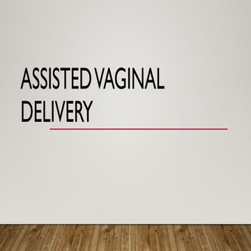 instrumental vaginal delivery practice.pptx